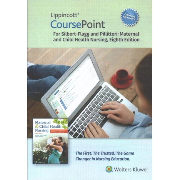 Lippincott CoursePoint Enhanced for Silbert-Flagg and Pillitteri's ...