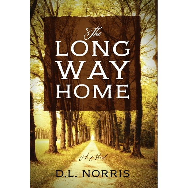 The Long Way Home (Hardcover) - Walmart.com - Walmart.com