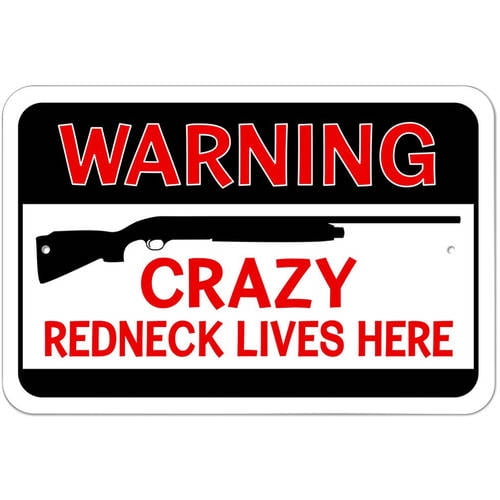Funny Redneck Road Signs