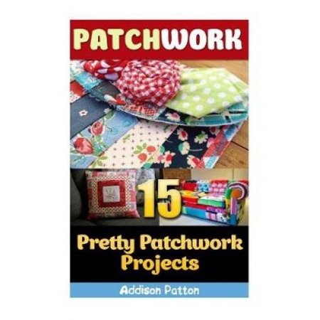 Patchwork: 15 Pretty Patchwork Projects | Walmart Canada