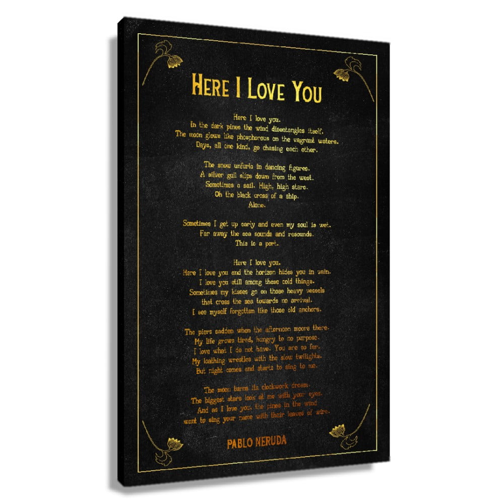 Here I Love You Poem Wall Decor Pablo Neruda Quote Wall Art Poetry ...