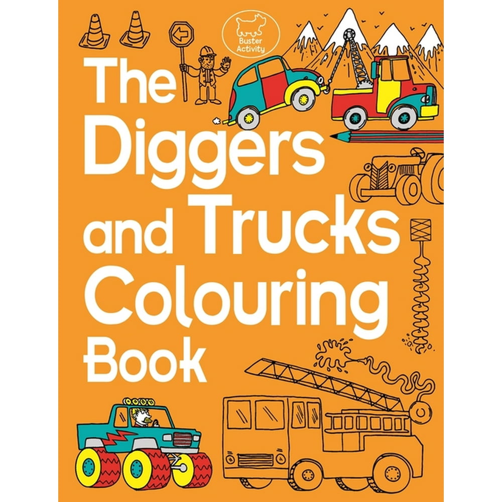 The Diggers and Trucks Colouring Book (Paperback) - Walmart.com ...