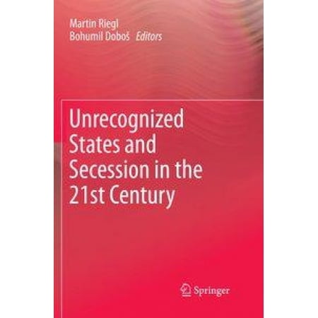 Unrecognized States and Secession in the 21st Century | Walmart Canada