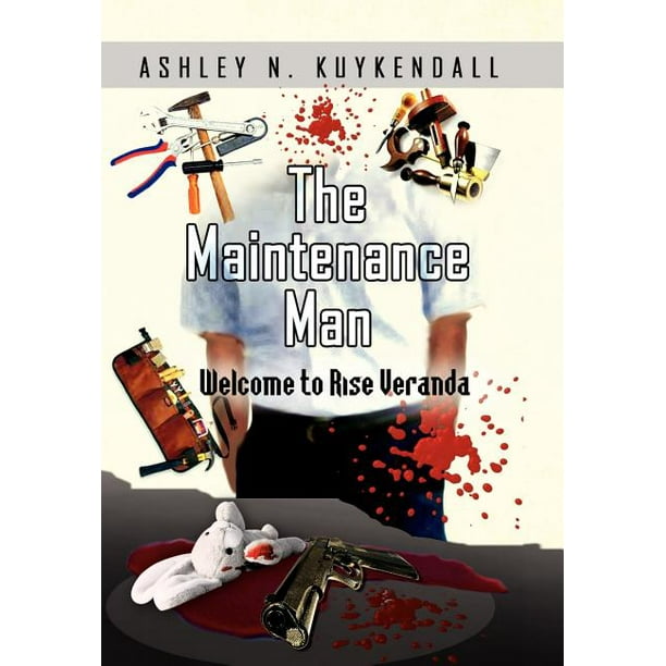 The Maintenance Man (Hardcover) - Walmart.com