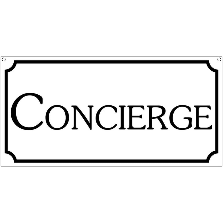 Concierge Sign