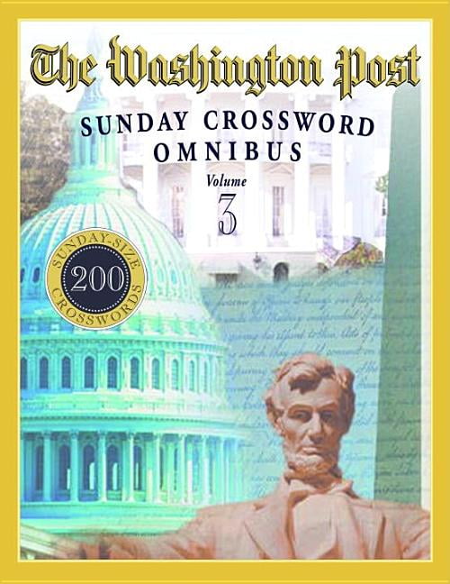 Washington Post: The Washington Post Sunday Crossword Omnibus, Volume 3 ...