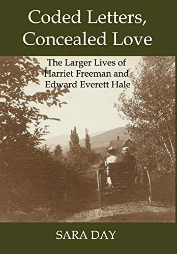 Pre-Owned Coded Letters, Concealed Love: The Larger Lives of Harriet ...