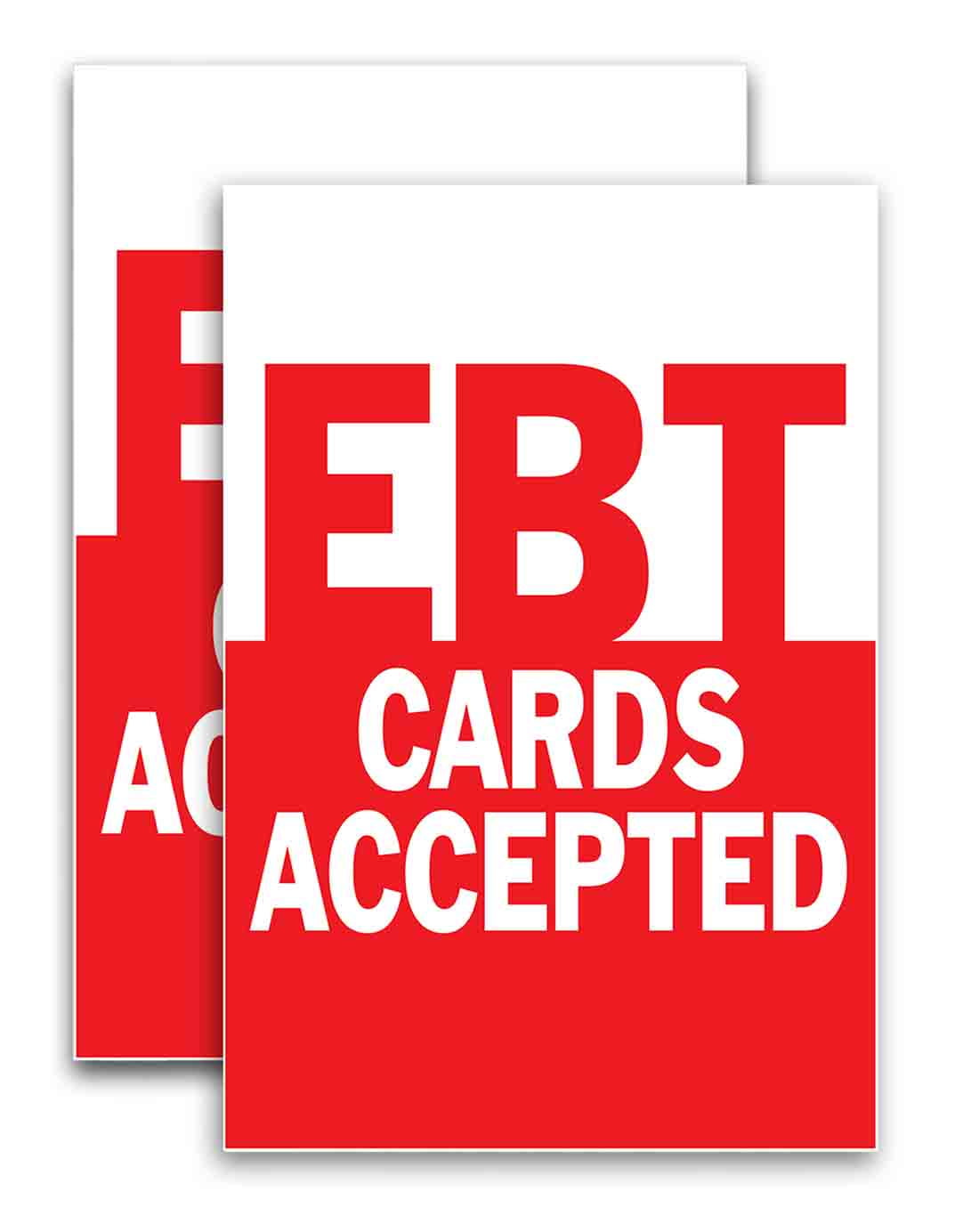EBT Cards Accepted (24" X 36") Vinyl Decal Only (Pack of 2) |Sign ...