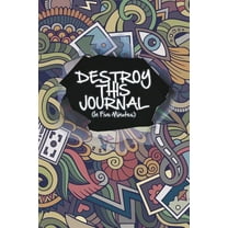 Destroy This Journal (In Five Minutes), (Paperback) - Walmart.com