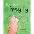Bye Bye Pesky Fly (Hardcover) - Walmart.com