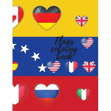 Coloring Flag Book: 122 pages, Flags of different countries by ...