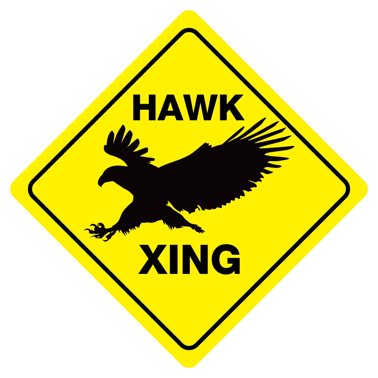 HAWK CROSSING Funny Novelty Sign - Walmart.com