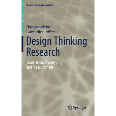 Understanding Innovation Design Thinking Research: Investigating Design ...