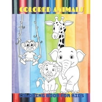 COLORED ANIMALS - Coloring Book For Kids (Paperback) - Walmart.com