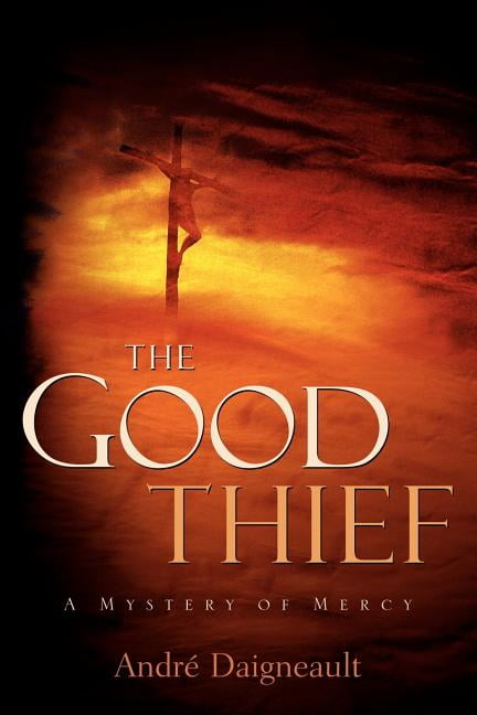 The Good Thief (Paperback) - Walmart.com