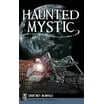Haunted America Ghosts of Boston: Haunts of the Hub, (Paperback ...