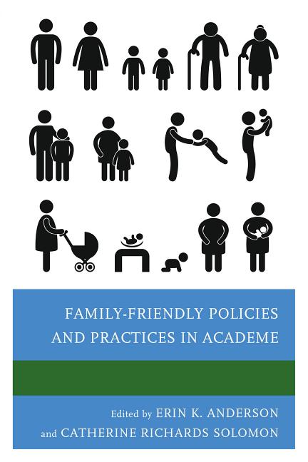 Family-Friendly Policies and Practices in Academe (Hardcover) - Walmart.com