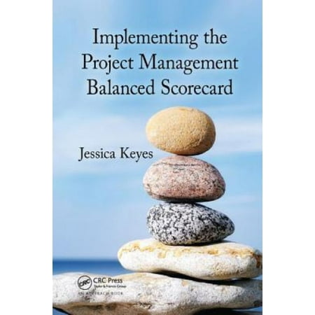 Implementing the Project Management Balanced Scorecard | Walmart Canada