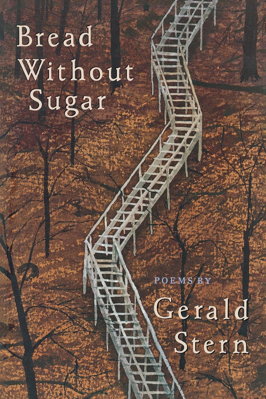 Poems: Bread Without Sugar : Poems (Revised) (Paperback) - Walmart.com