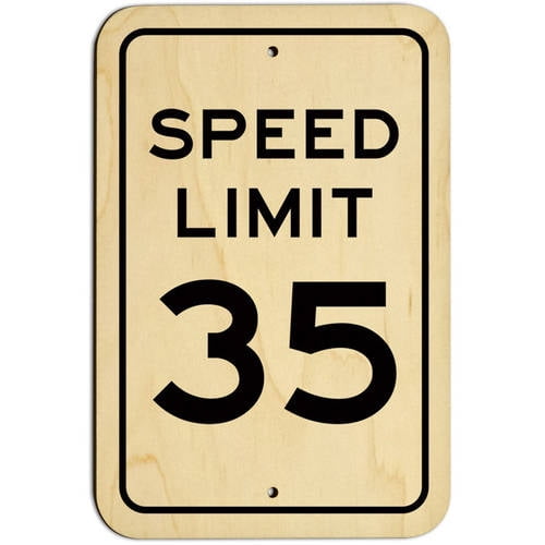 Yellow 35 Mph Sign