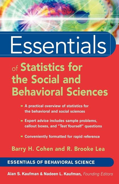Essentials of Behavioral Science: Essentials of Statistics for the ... Essentials of Behavioral Science: Essentials of Statistics for the ...