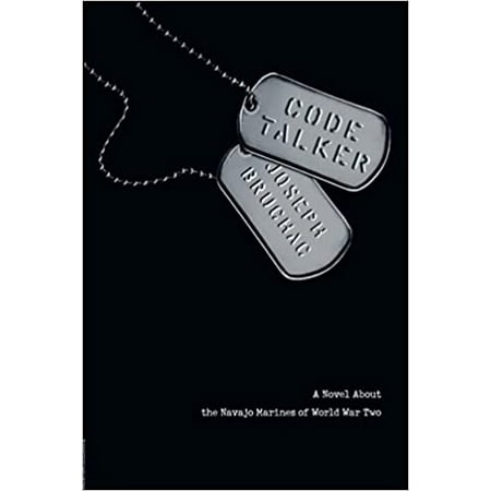 Code Talker: A Novel About the Navajo Marines of World War Two ...