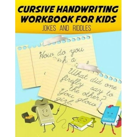 Cursive Handwriting Workbook: Jokes and Riddle for Kids: Cursive ...