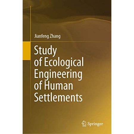 Study of Ecological Engineering of Human Settlements | Walmart Canada