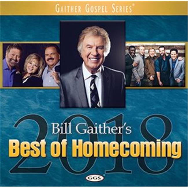 Gaither Music Group 181254 Bill Gaithers Best Of Homecoming 2018 Audio ...