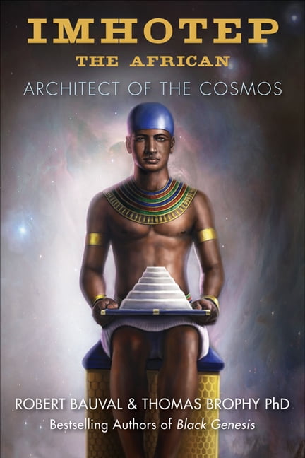 Imhotep the African : Architect of the Cosmos (Paperback) - Walmart.com