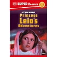 Pre-Owned DK Super Readers Level 1 Star Wars Princess Leia's Adventures ...