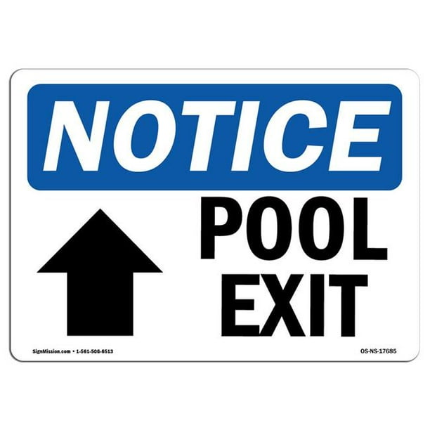 SignMission OS-NS-D-35-L-17685 OSHA Notice Sign - Pool Exit Up Arrow with Symbol - Walmart.com