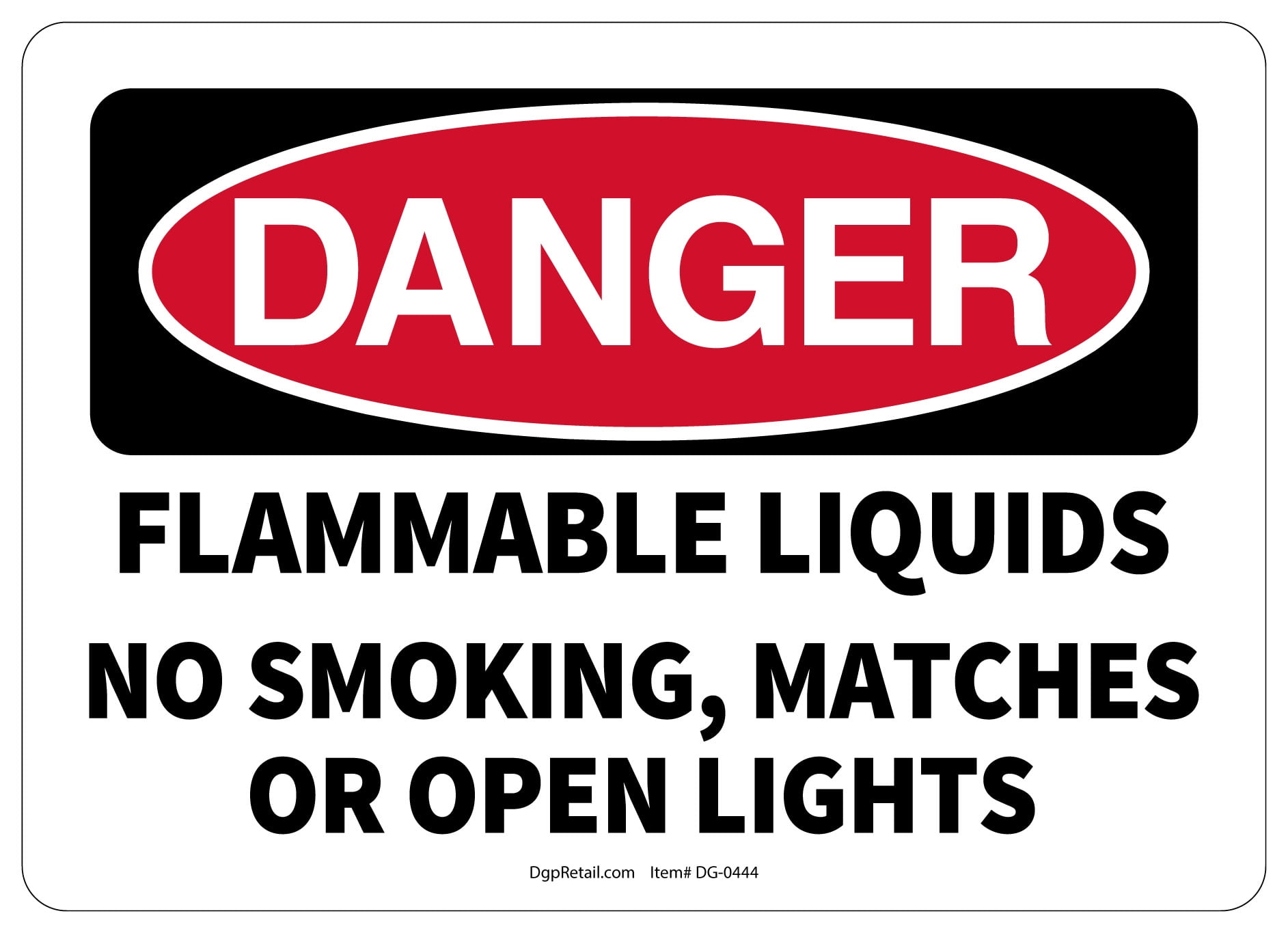 OSHA DANGER SAFETY SIGN FLAMMABLE LIQUIDS NO SMOKING, MATCHES - Walmart.com