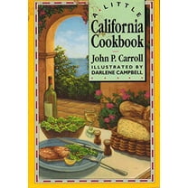 Pre-Owned Little California Cookbook (Hardcover) 0811800970 ...