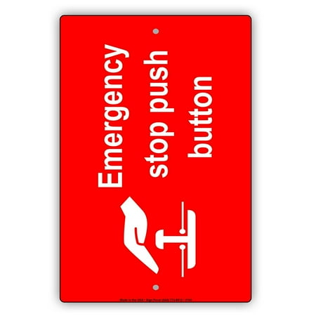 Emergency Stop Push Button With Graphic Safety Alert Caution Warning ...