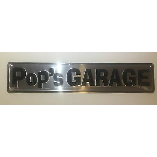 POP'S GARAGE METAL STREET SIGN 24" X 5" WORKSHOP AUTO ST ROAD DAD POP ...