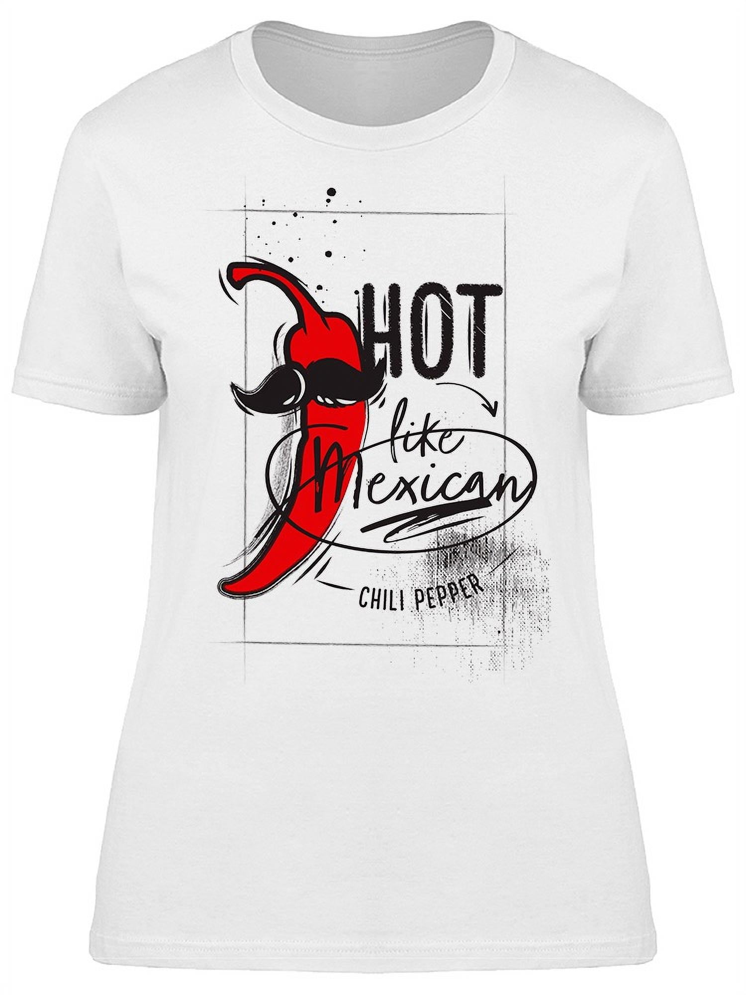 Red Mexican Chili Pepper Hot T-Shirt Women -Image by Shutterstock ...