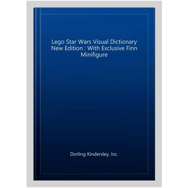 Lego Star Wars Visual Dictionary New Edition : With Exclusive Finn ...