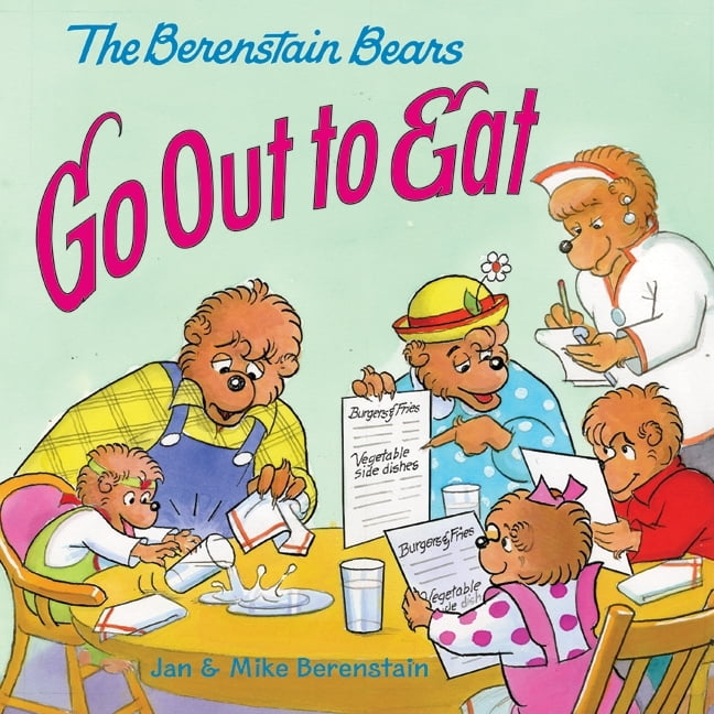 The Berenstain Bears Go Out to Eat - Walmart.com