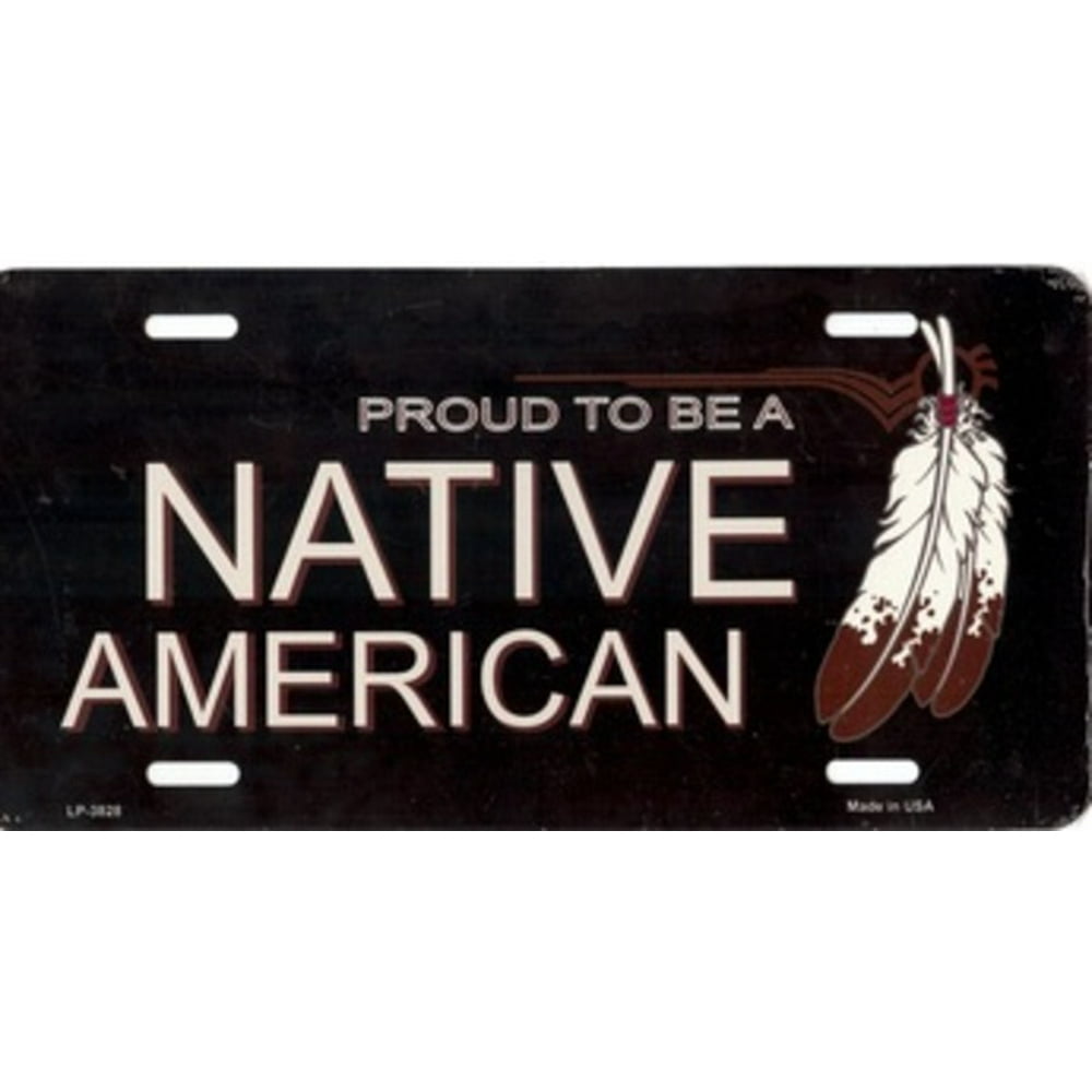 Proud to be a Native American License Plate - Walmart.com - Walmart.com