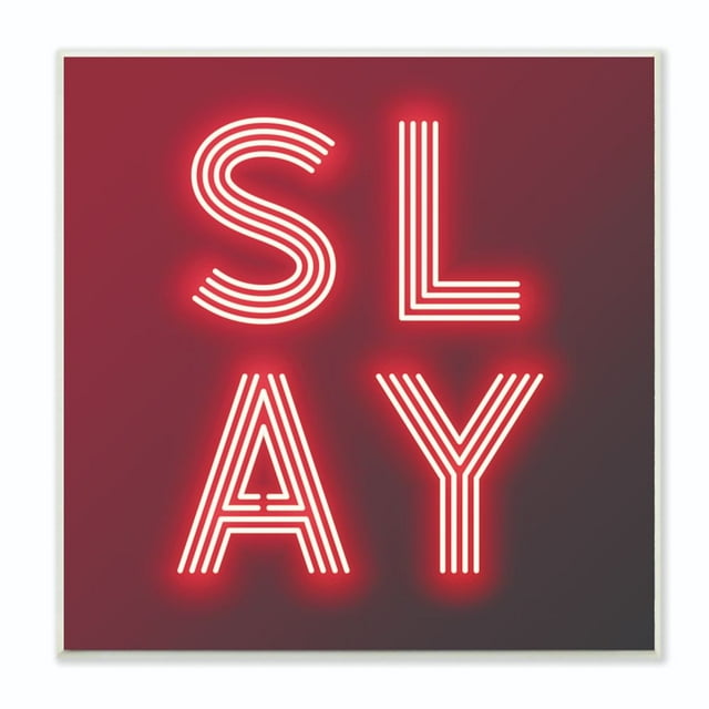 Stupell Industries Neon Slay Fashion Modern Red Word Design Wall Plaque ...