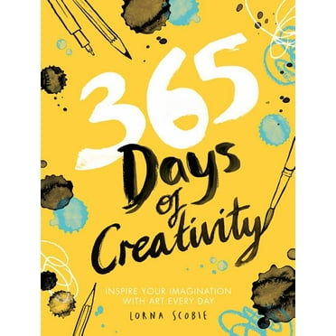 365 Days of Drawing : Sketch and Paint Your Way Through the Creative ...