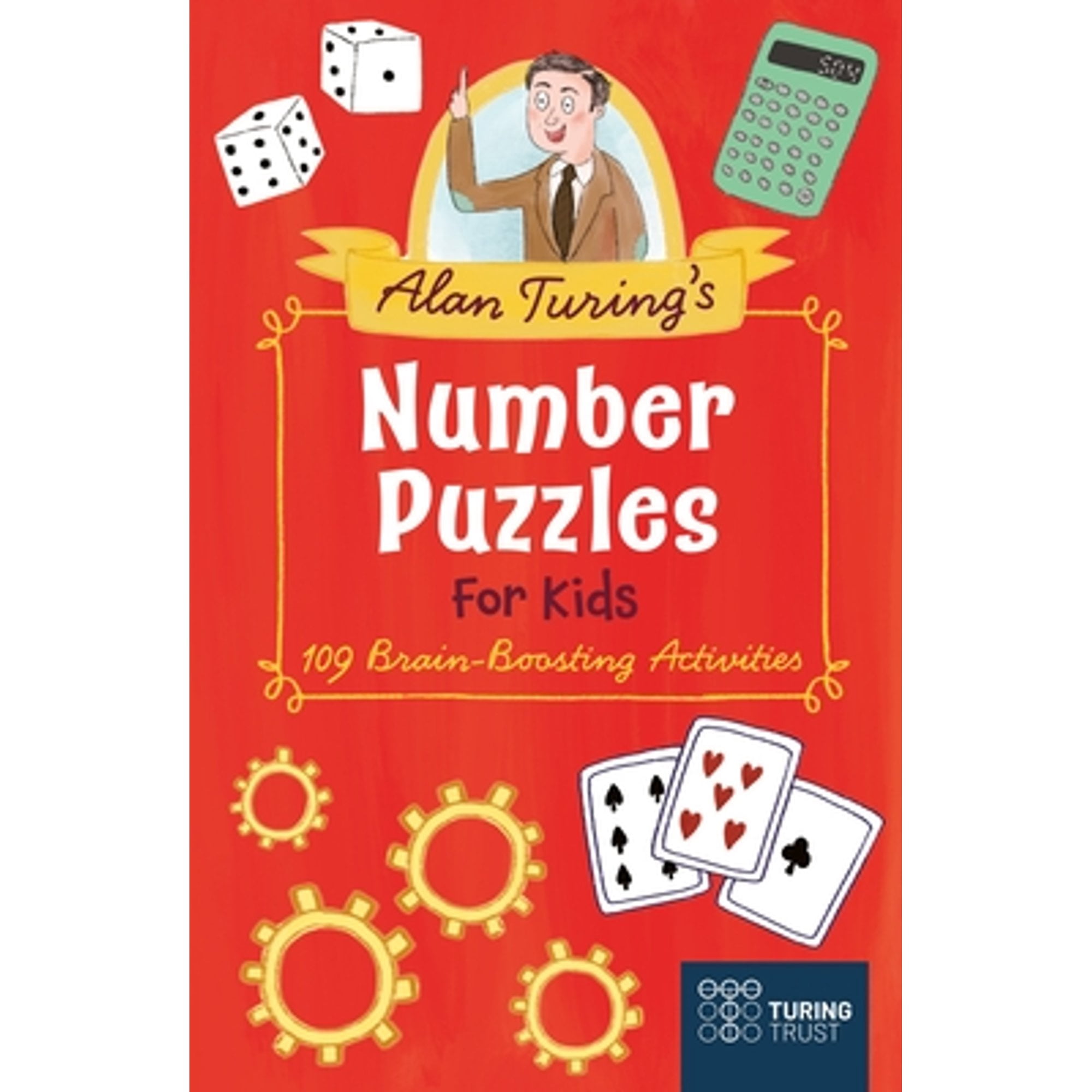 Pre-Owned Alan Turing's Number Puzzles for Kids: 109 Brain-Boosting ...