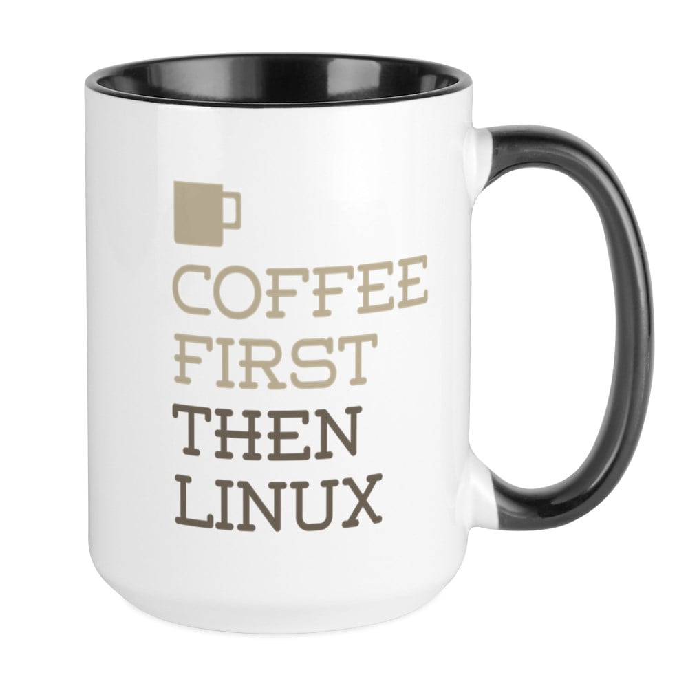 CafePress - Coffee Then Linux Mugs - 15 oz Ceramic Large Mug - Walmart.com