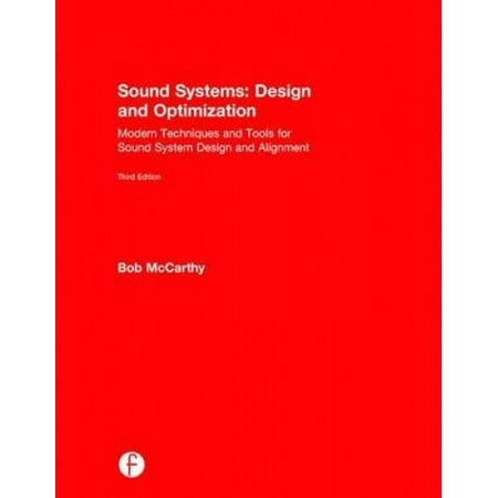 Sound Systems: Design and Optimization: Modern Techniques and Tools for ...
