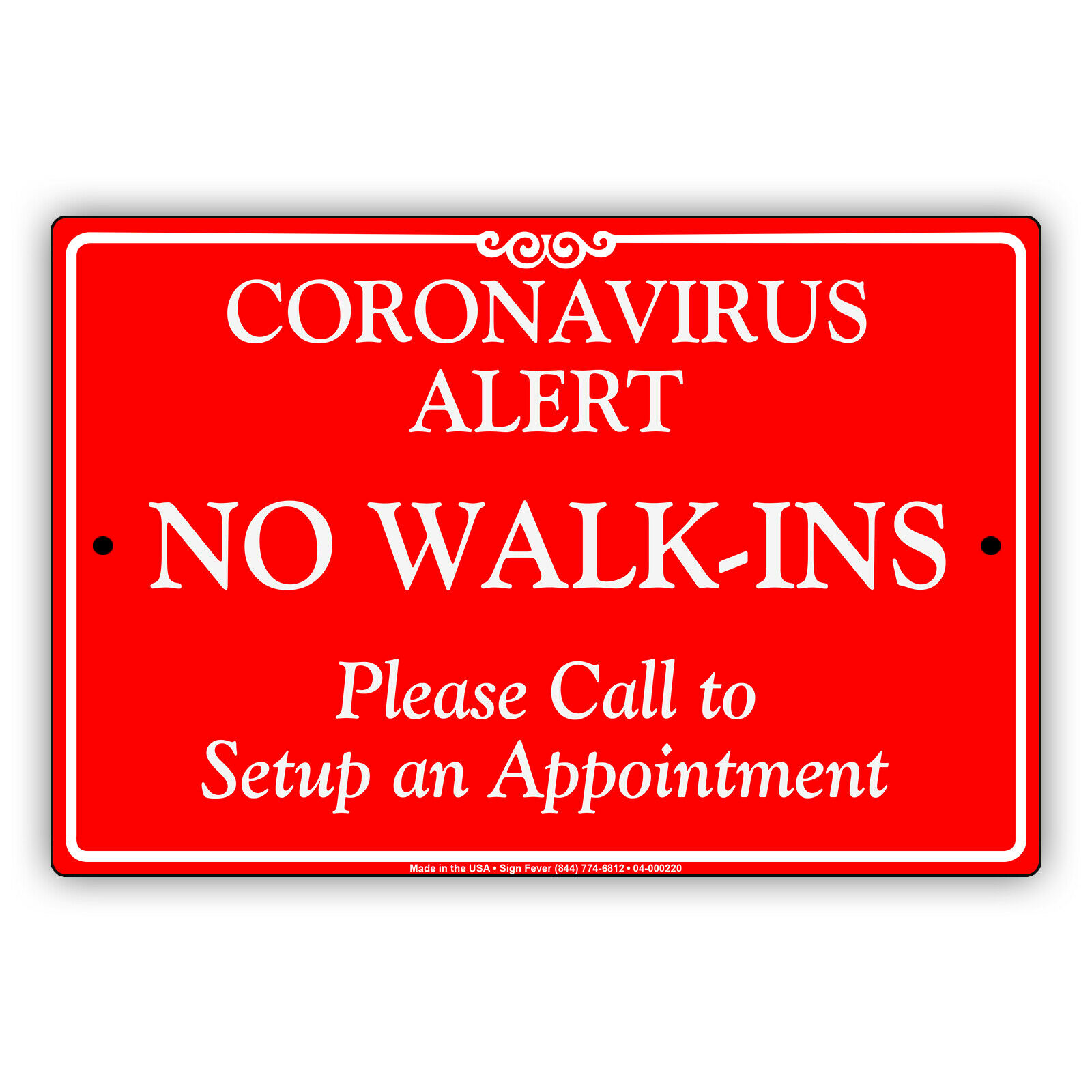 No Walks-Ins Please Call To Setup An Appointment Safety Indoor and ...