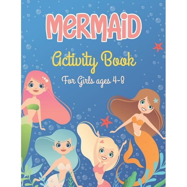 Mermaid Activity Book For girls ages 4-8 : The Big Activity Book for ...