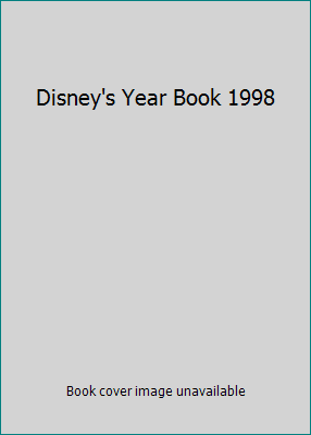 Pre-Owned Disney's Year Book 1998 (Hardcover) 0717288110 9780717288113 ...