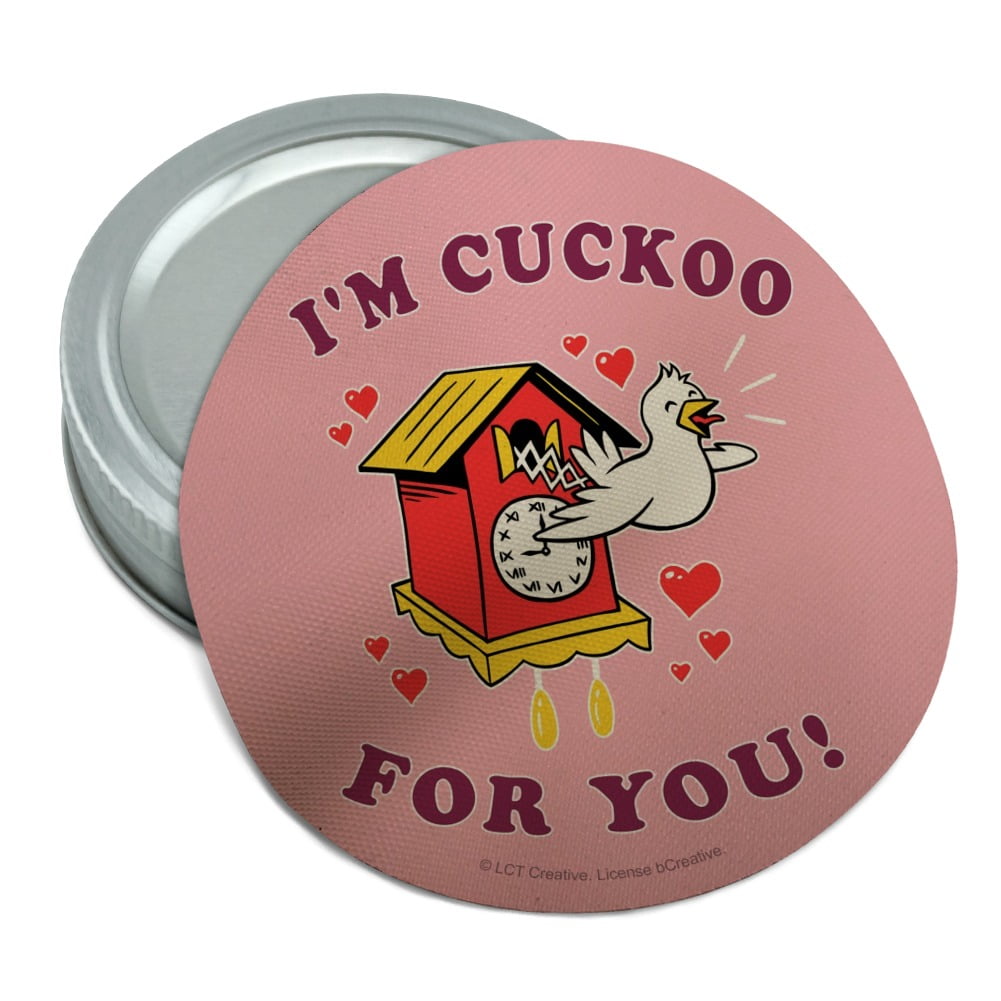I'm Cuckoo For You Crazy Clock Funny Humor Round Rubber Non-Slip Jar ...