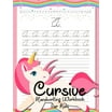 The Complete Cursive Handwriting Workbook for Kids : Laugh, Learn, and ...